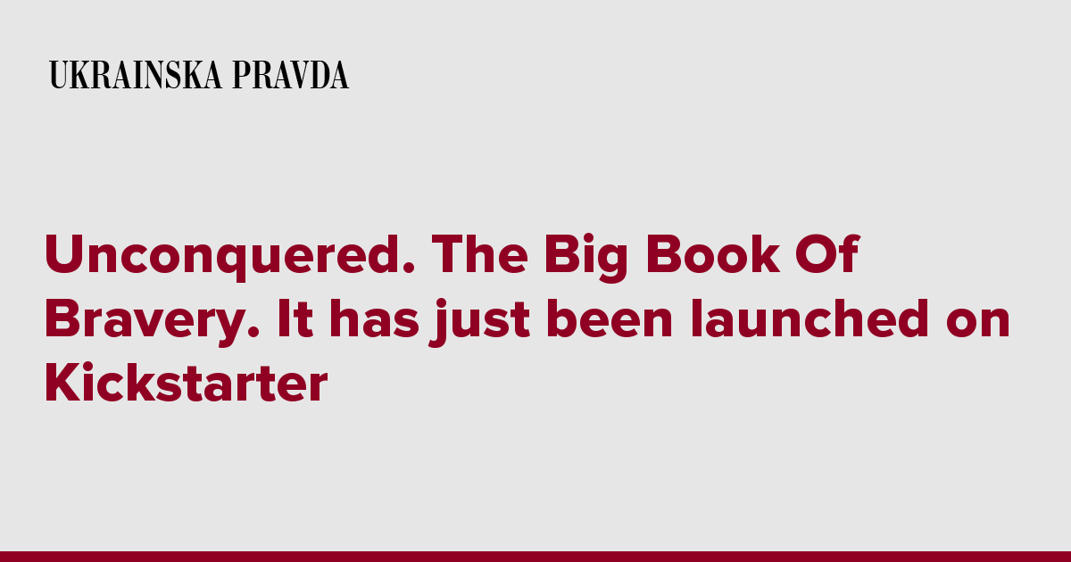 Unconquered. The Big Book Of Bravery. It has just been launched on ...
