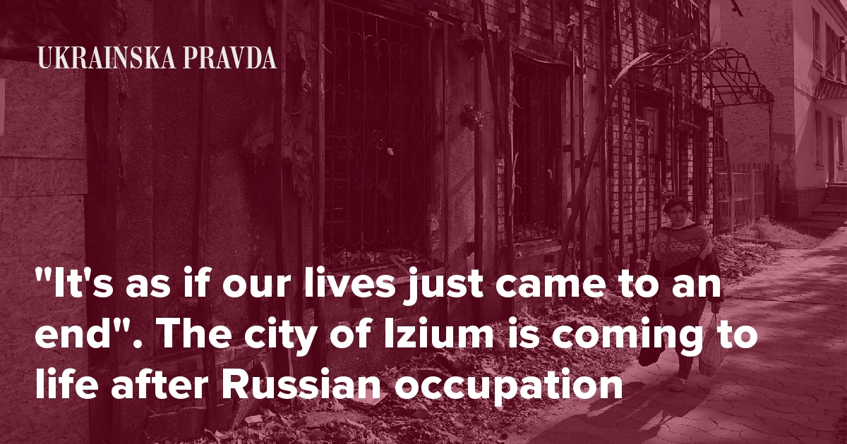 A scarred city. The story of how Izium residents survived the Russian ...